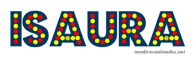 Gifs Animados del Nombre Isaura. Imágenes gifs. Firmas animadas