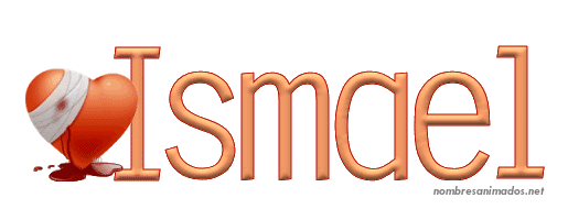 Gifs Animados del Nombre Ismael. Imágenes gifs. Firmas animadas