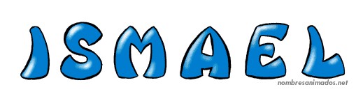 Gifs Animados del Nombre Ismael. Imágenes gifs. Firmas animadas