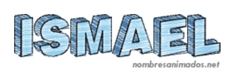 Gifs Animados del Nombre Ismael. Imágenes gifs. Firmas animadas