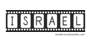 Gifs Animados del Nombre Israel. Imágenes gifs. Firmas animadas
