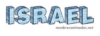 Gifs Animados del Nombre Israel. Imágenes gifs. Firmas animadas