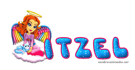 Gifs Animados del Nombre Itzel. Imágenes gifs. Firmas animadas