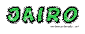 Gifs Animados del Nombre Jairo. Imágenes gifs. Firmas animadas