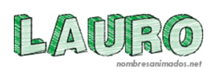 Gifs Animados del Nombre Lauro. Imágenes gifs. Firmas animadas