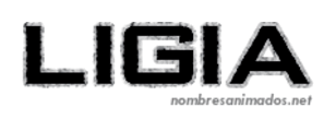 Gifs Animados del Nombre Ligia. Imágenes gifs. Firmas animadas