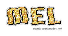 Gifs Animados del Nombre Mel. Imágenes gifs. Firmas animadas