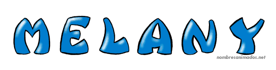 Gifs Animados del Nombre Melany. Imágenes gifs. Firmas animadas