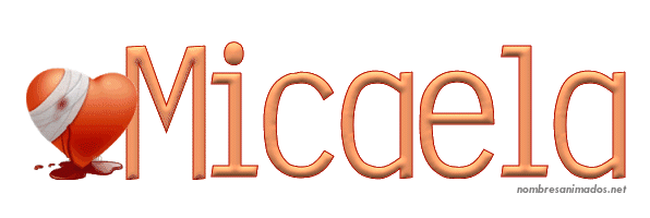 Gifs Animados del Nombre Micaela. Imágenes gifs. Firmas animadas
