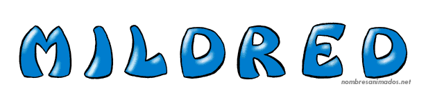 Gifs Animados del Nombre Mildred. Imágenes gifs. Firmas animadas