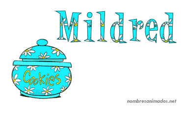 Gifs Animados del Nombre Mildred. Imágenes gifs. Firmas animadas
