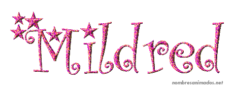 Gifs Animados del Nombre Mildred. Imágenes gifs. Firmas animadas