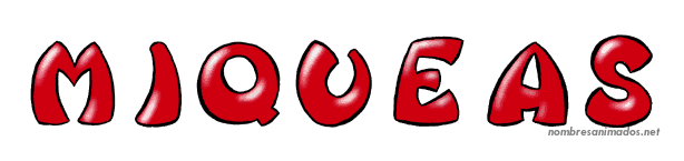 Gifs Animados del Nombre Miqueas. Imágenes gifs. Firmas animadas