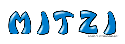 Gifs Animados del Nombre Mitzi. Imágenes gifs. Firmas animadas