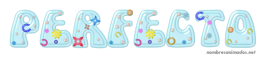 Gifs Animados del Nombre Perfecto. Imágenes gifs. Firmas animadas