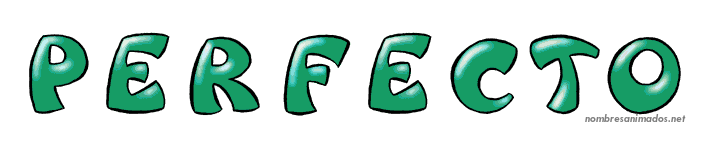 Gifs Animados del Nombre Perfecto. Imágenes gifs. Firmas animadas