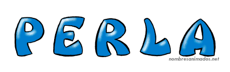 Gifs Animados del Nombre Perla. Imágenes gifs. Firmas animadas