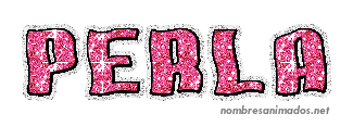Gifs Animados del Nombre Perla. Imágenes gifs. Firmas animadas