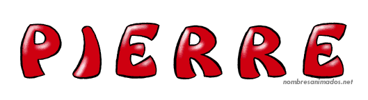 Gifs Animados del Nombre Pierre. Imágenes gifs. Firmas animadas