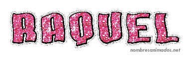 Gifs Animados del Nombre Raquel. Imágenes gifs. Firmas animadas