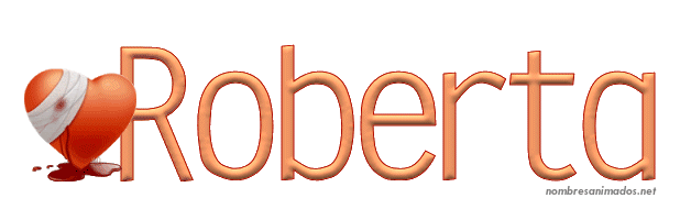 Gifs Animados del Nombre Roberta. Imágenes gifs. Firmas animadas