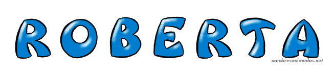 Gifs Animados del Nombre Roberta. Imágenes gifs. Firmas animadas