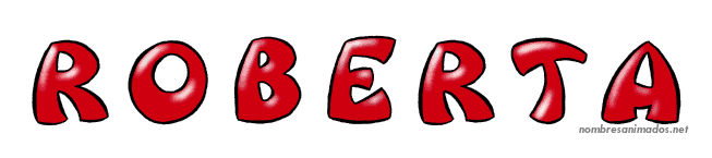 Gifs Animados del Nombre Roberta. Imágenes gifs. Firmas animadas