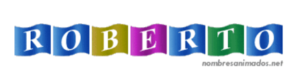 Gifs Animados del Nombre Roberto. Imágenes gifs. Firmas animadas