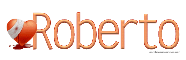 Gifs Animados del Nombre Roberto. Imágenes gifs. Firmas animadas