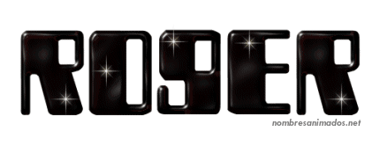 Gifs Animados del Nombre Roger. Imágenes gifs. Firmas animadas