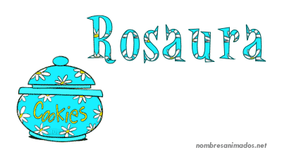 Gifs Animados del Nombre Rosaura. Imágenes gifs. Firmas animadas