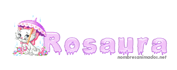 Gifs Animados del Nombre Rosaura. Imágenes gifs. Firmas animadas