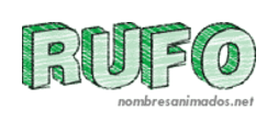 Gifs Animados del Nombre Rufo. Imágenes gifs. Firmas animadas