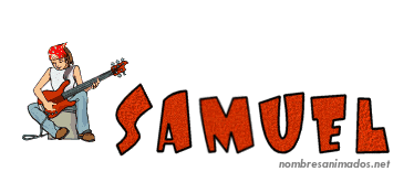Gifs Animados del Nombre Samuel. Imágenes gifs. Firmas animadas