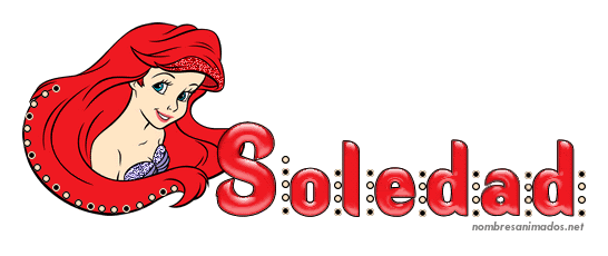 Gifs Animados del Nombre Soledad. Imágenes gifs. Firmas animadas