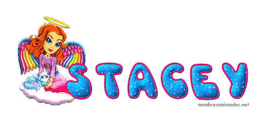 Gifs Animados del Nombre Stacey. Imágenes gifs. Firmas animadas