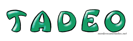 Gifs Animados del Nombre Tadeo. Imágenes gifs. Firmas animadas