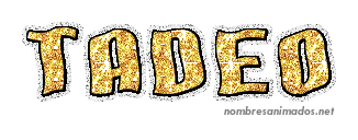 Gifs Animados del Nombre Tadeo. Imágenes gifs. Firmas animadas