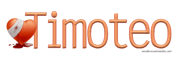 Gifs Animados del Nombre Timoteo. Imágenes gifs. Firmas animadas