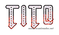 Gifs Animados del Nombre Tito. Imágenes gifs. Firmas animadas
