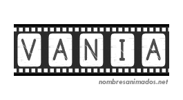 Gifs Animados del Nombre Vania. Imágenes gifs. Firmas animadas