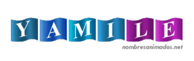 Gifs Animados del Nombre Yamile. Imágenes gifs. Firmas animadas