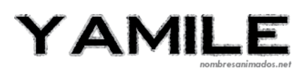 Gifs Animados del Nombre Yamile. Imágenes gifs. Firmas animadas