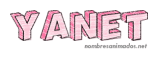 Gifs Animados del Nombre Yanet. Imágenes gifs. Firmas animadas