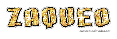 Gifs Animados del Nombre Zaqueo. Imágenes gifs. Firmas animadas